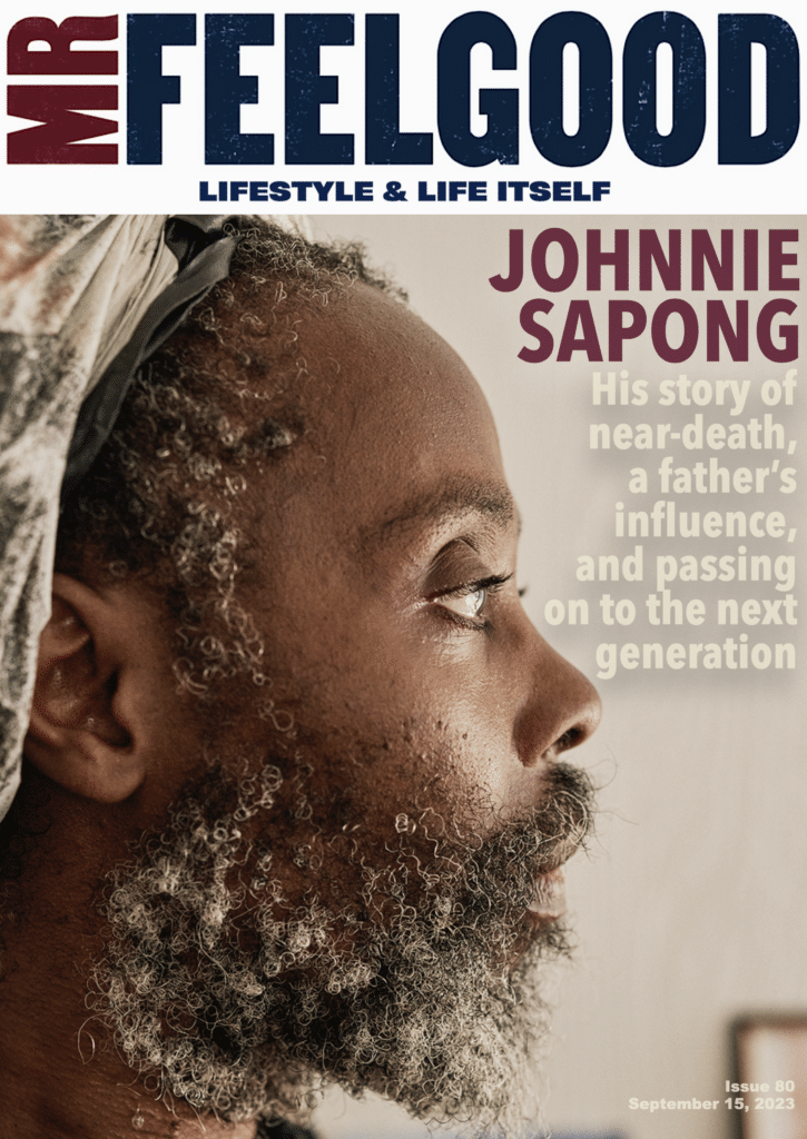 Johnnie Sapong: ‘I’ve Learned That Life is For Living’ - Mr Feelgood